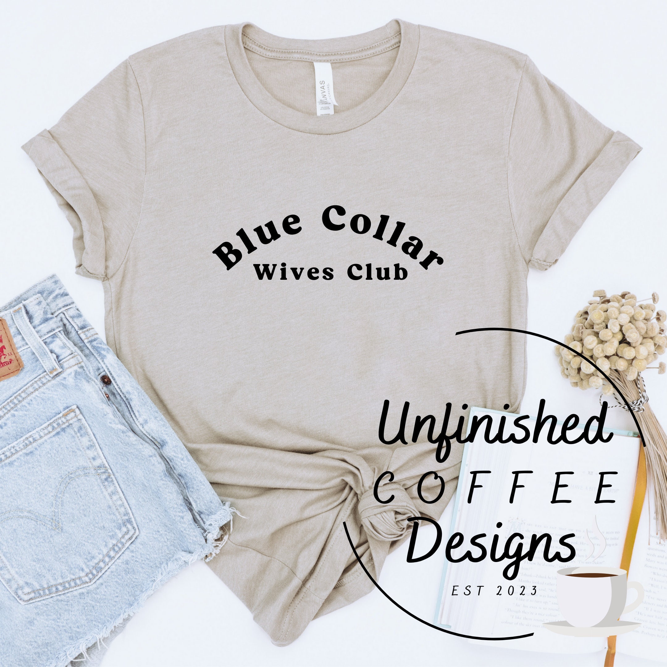 Blue Collar Wives Club SVG PNG, Wife Graphic (digital Download) - Etsy