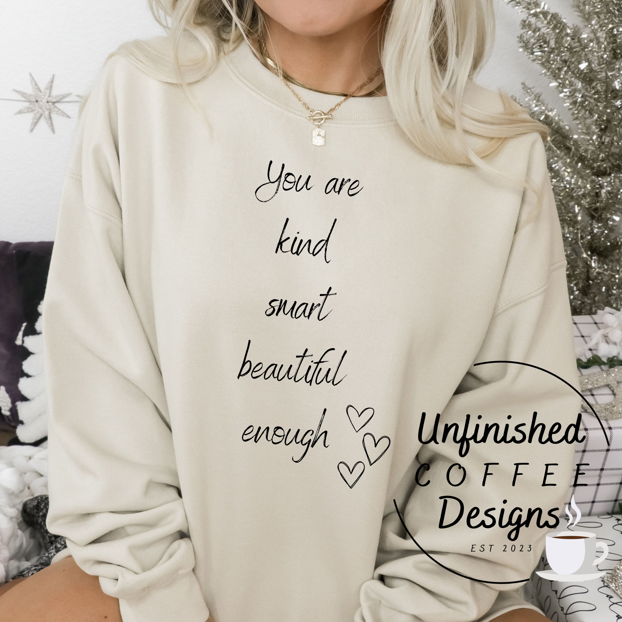 You Are Kind Smart Beautiful Enough SVG PNG| Motivational Svg| Kind Svg ...