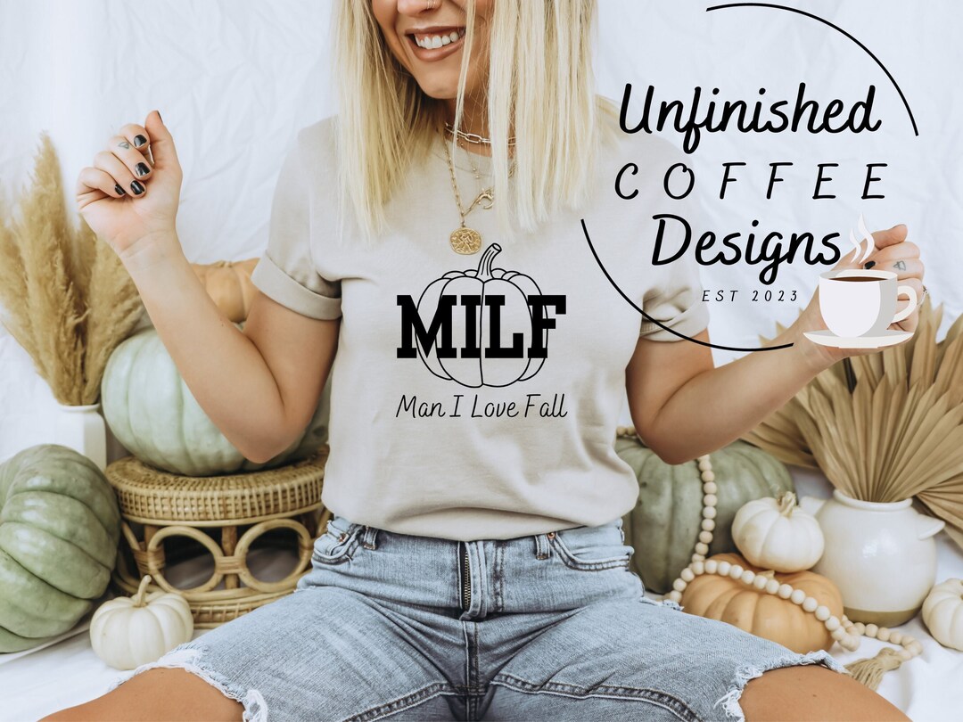 MILF Man I Love Fall Svg Pumpkin Svgfall Svg Funny Fall Svg Autumn Svg ...