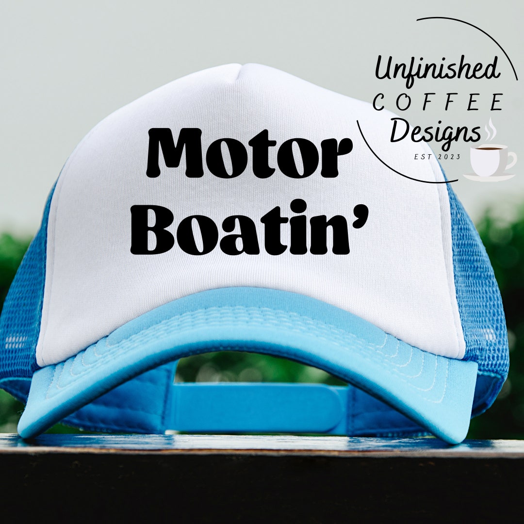 Motor Boatin SVG PNG, Summer Svg, Summertime Svg, Lake Life Svg, Lake ...