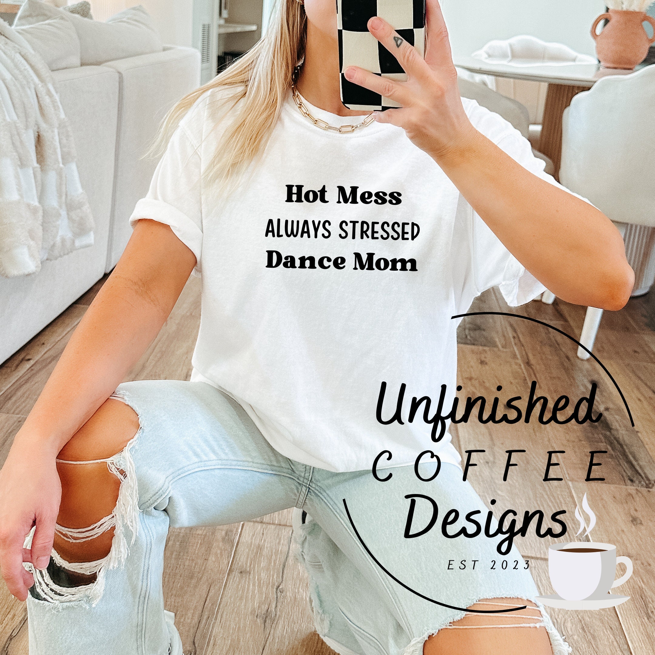 Hot Mess Always Stressed Dance Mom SVG PNG, Dance Mom Svg, Dance Mom ...