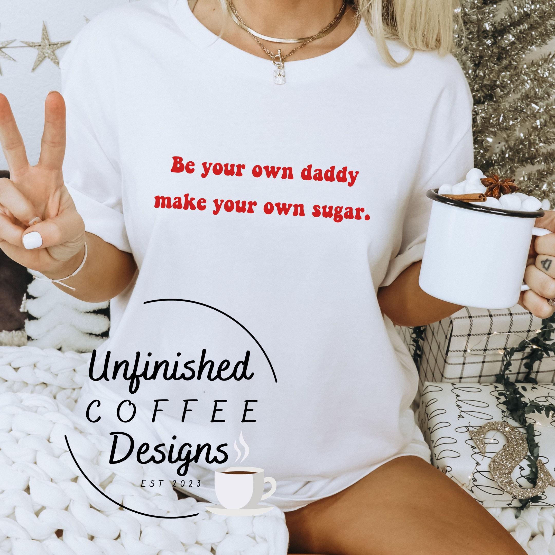 Be Your Own Daddy Make Your Own Sugar SVG PNG, Sugar Daddy Svg, Boss ...