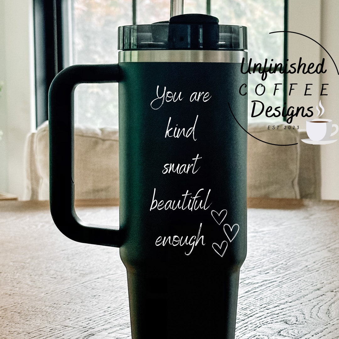 You Are Kind Smart Beautiful Enough SVG PNG| Motivational Svg| Kind Svg ...