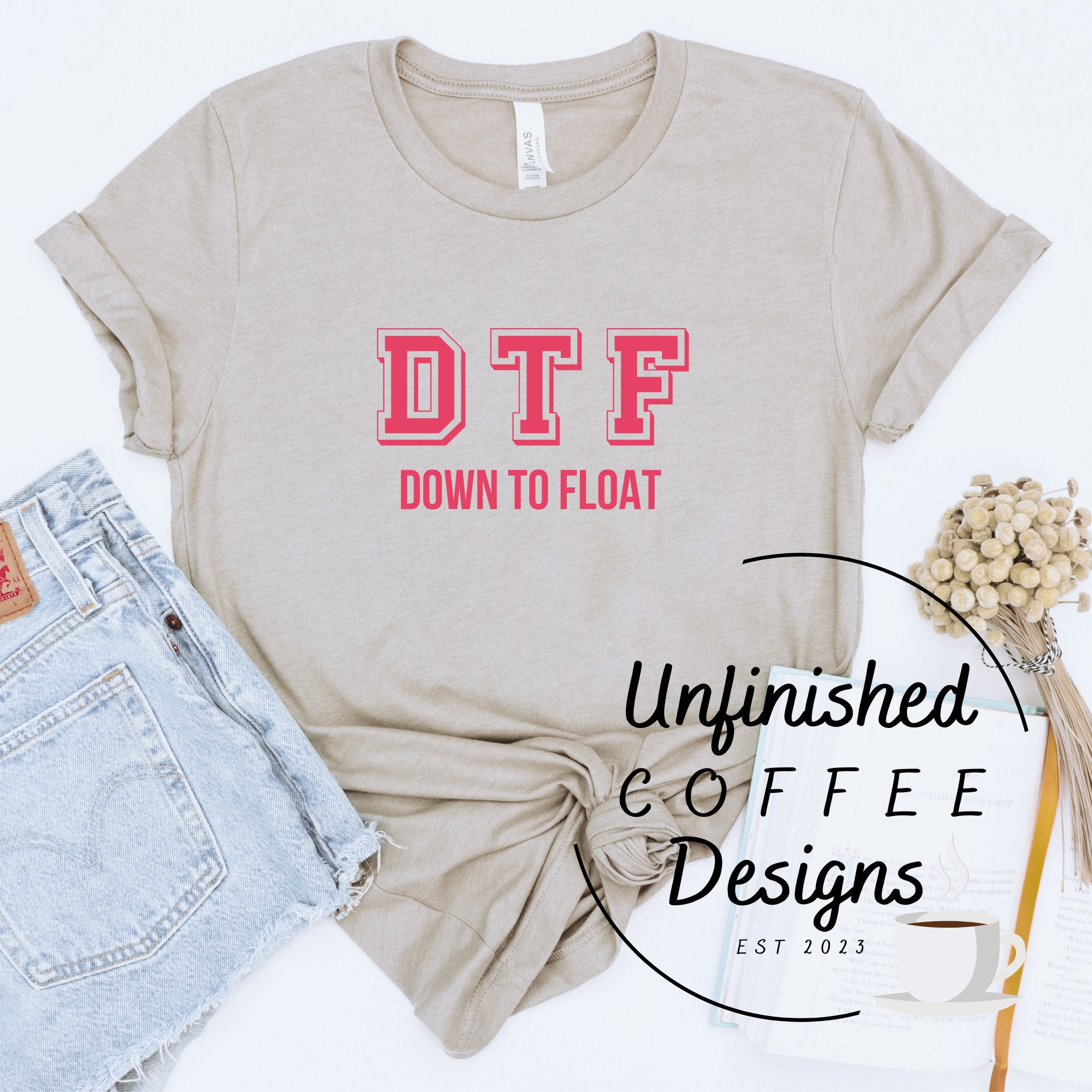 DTF Down to Float SVG PNG, Down to Float, Summer Svg, Summertime Svg ...