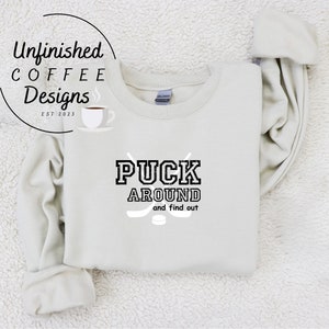 Puck Around and Find Out SVG PNG, Hockey Svg, Hockey Mom Svg, Hockey ...