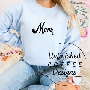 Mom of 4 SVG PNG, Mom 4 Svg, Mom Life Svg, Mom Svg, Mama Svg ...