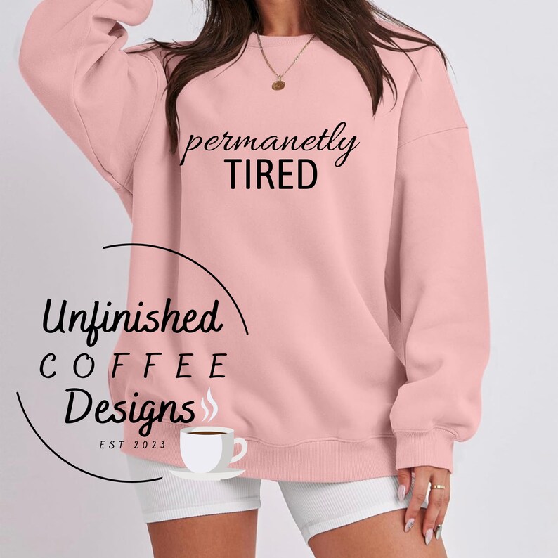 Permanently Tired SVG PNG Mom Life Svg Tired Moms Club Svg Always Tired ...