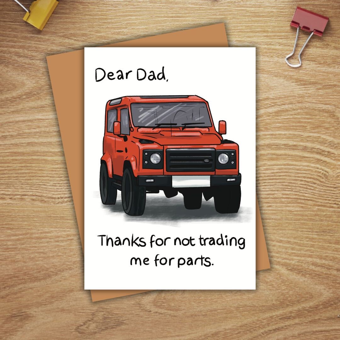 Land Rover Defender Fathers Day Card / Father's Day Punny Truck Land ...