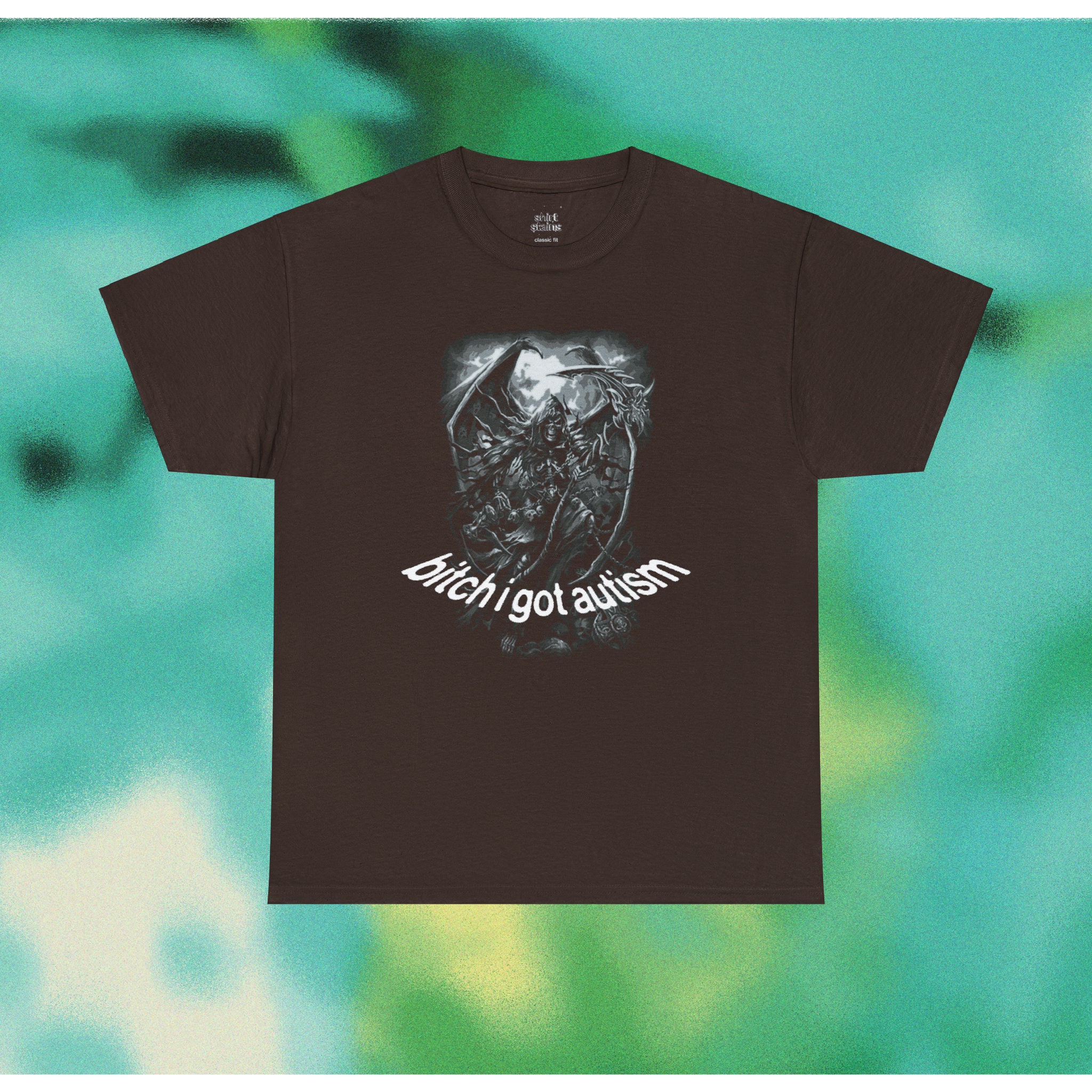 Btch I Got Autism Silly 2000s Indie Grunge Grim Reaper Design Classic ...