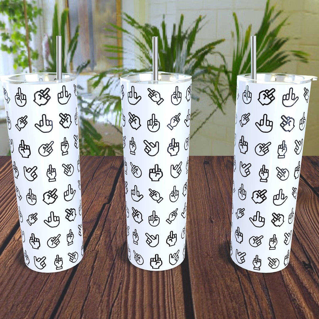 Middle Finger Tumbler Wrap Design (+ 8 FREE Designs) Sublimation Design ...