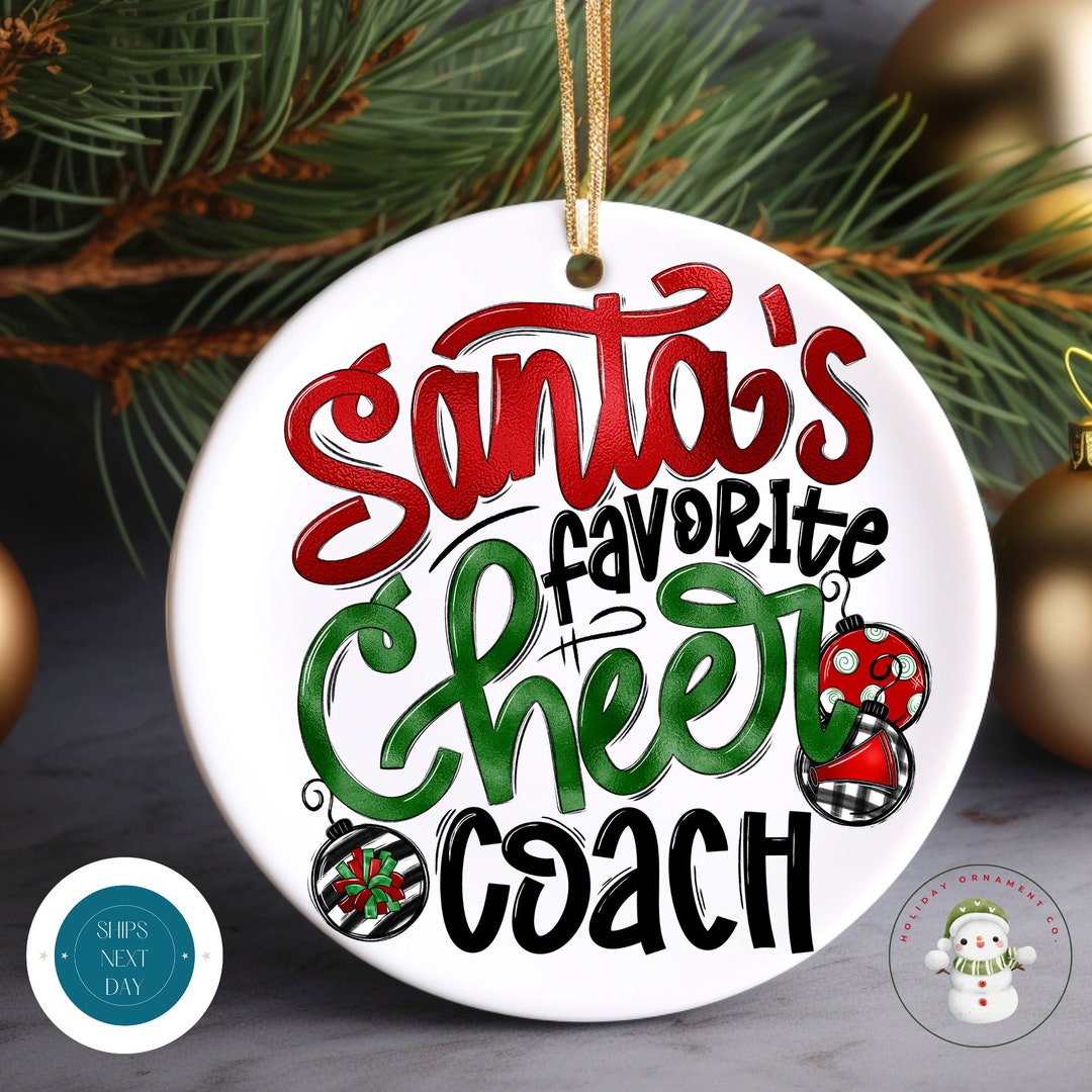 Santas Favorite Cheer Coach Christmas Ornament | Cheer Ornament | Cheer ...
