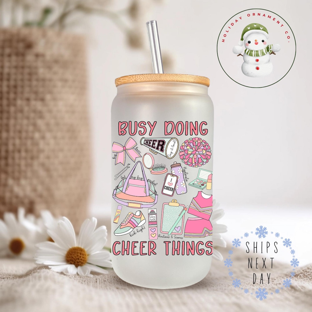 Busy Doing Cheer Things Glass Tumbler Cup | Cheering Libbey Iced Coffee ...