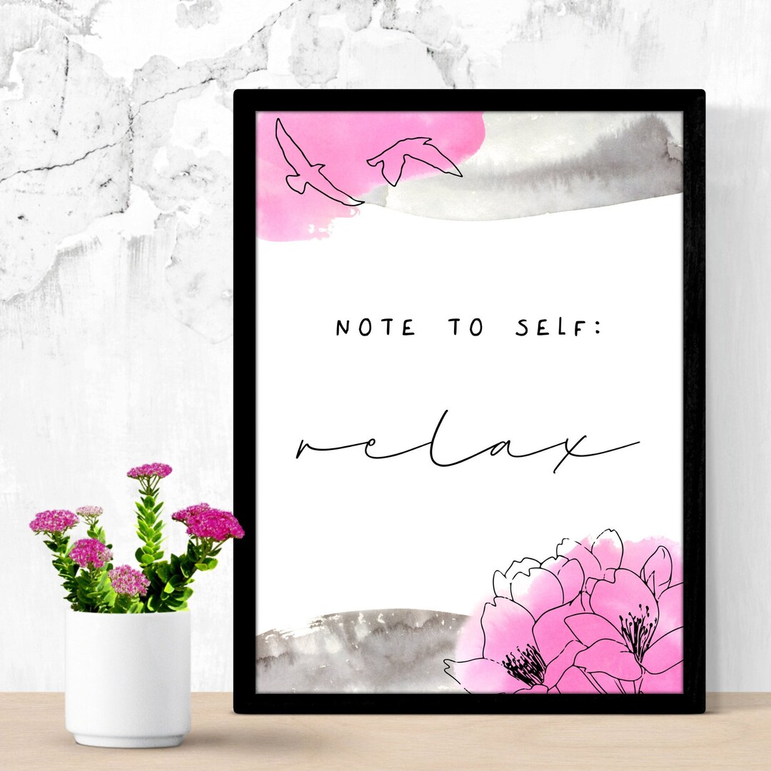 This Note to Self....relax Quote Complete With Pink and Gray Watercolor ...