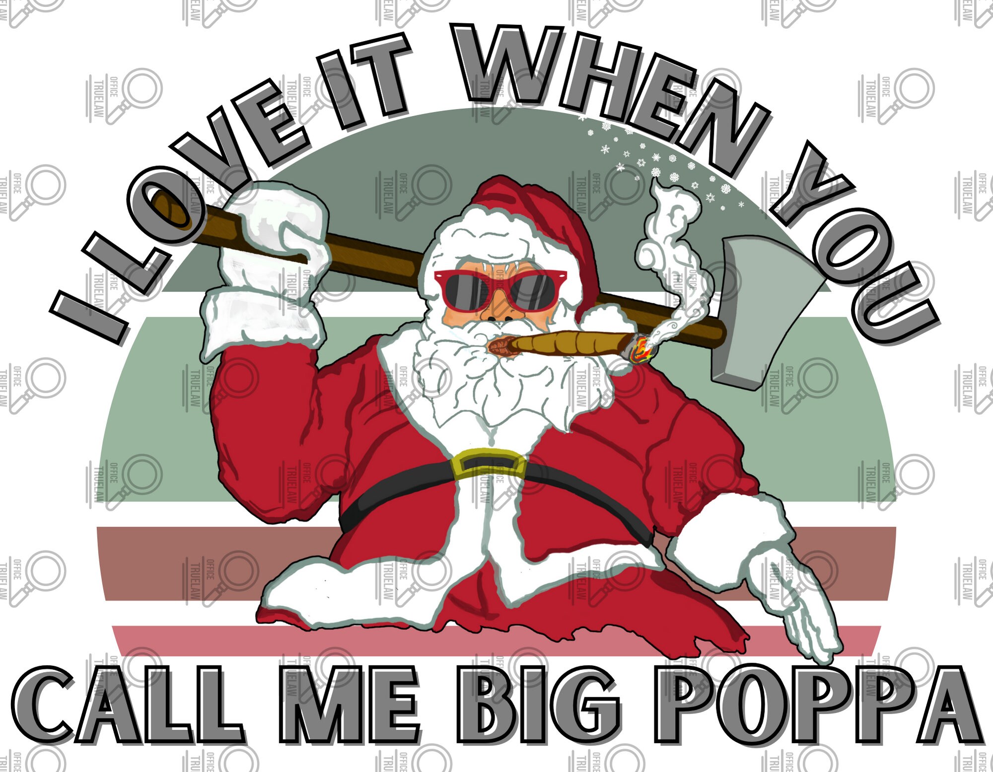 I Love It When You Call Me Big Poppa Santa Png, Santa Png, Smoking Santa Png, Funny Christmas ...