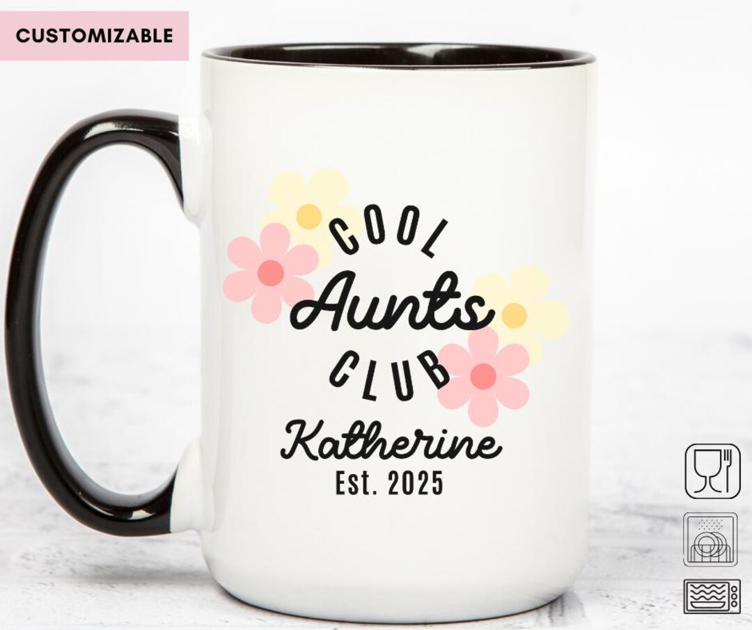 Custom Name Cool Aunts Club Mug, Cute Aunt With Name Gift From Nephews ...