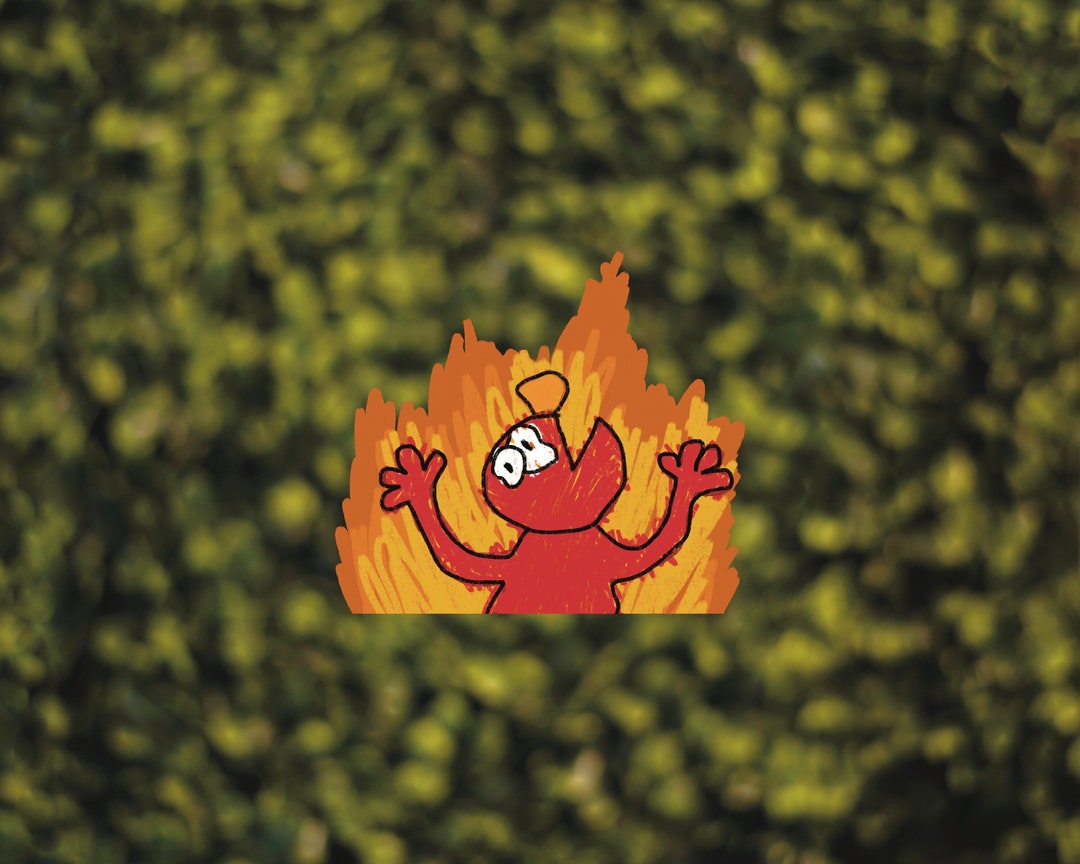 Elmo Fire Sticker Elmo Meme Sticker Silly Scribble Sticker Hellmo ...