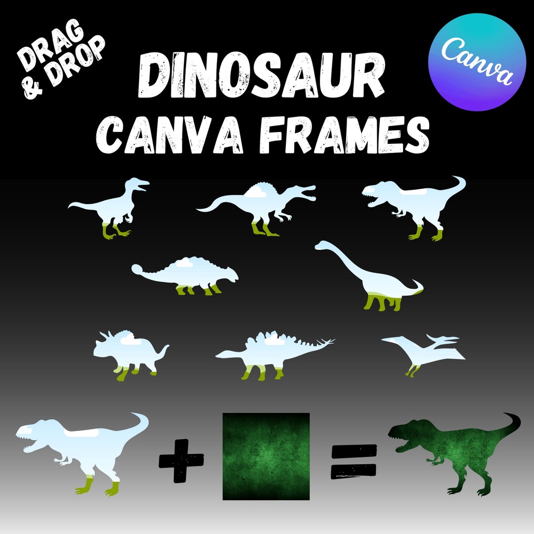 Dinosaur Canva Frames Drag and Drop Dinosaur Canva Templates Dinosaur ...