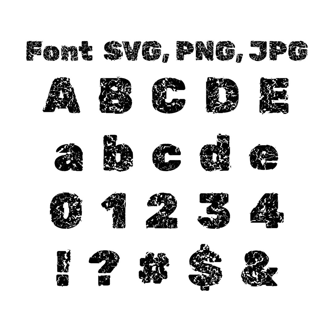 Distressed Font SVG, Distressed Alphabet SVG, Distressed Numbers ...