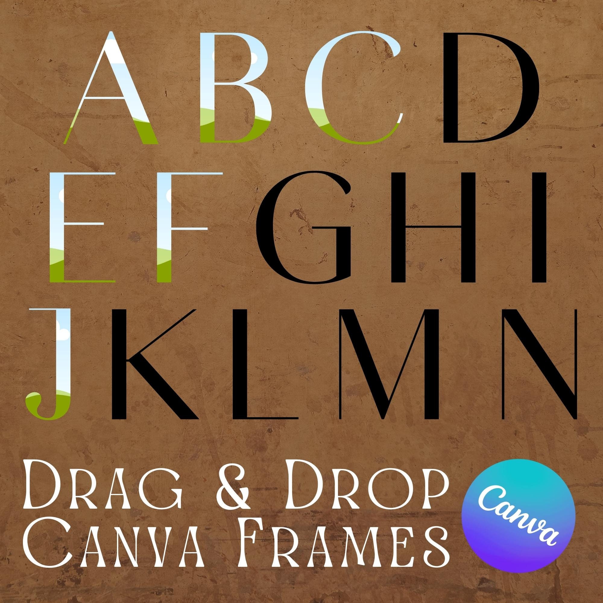 Letter Canva Frames Drag and Drop Frames Fillable Alphabet Font Letters ...