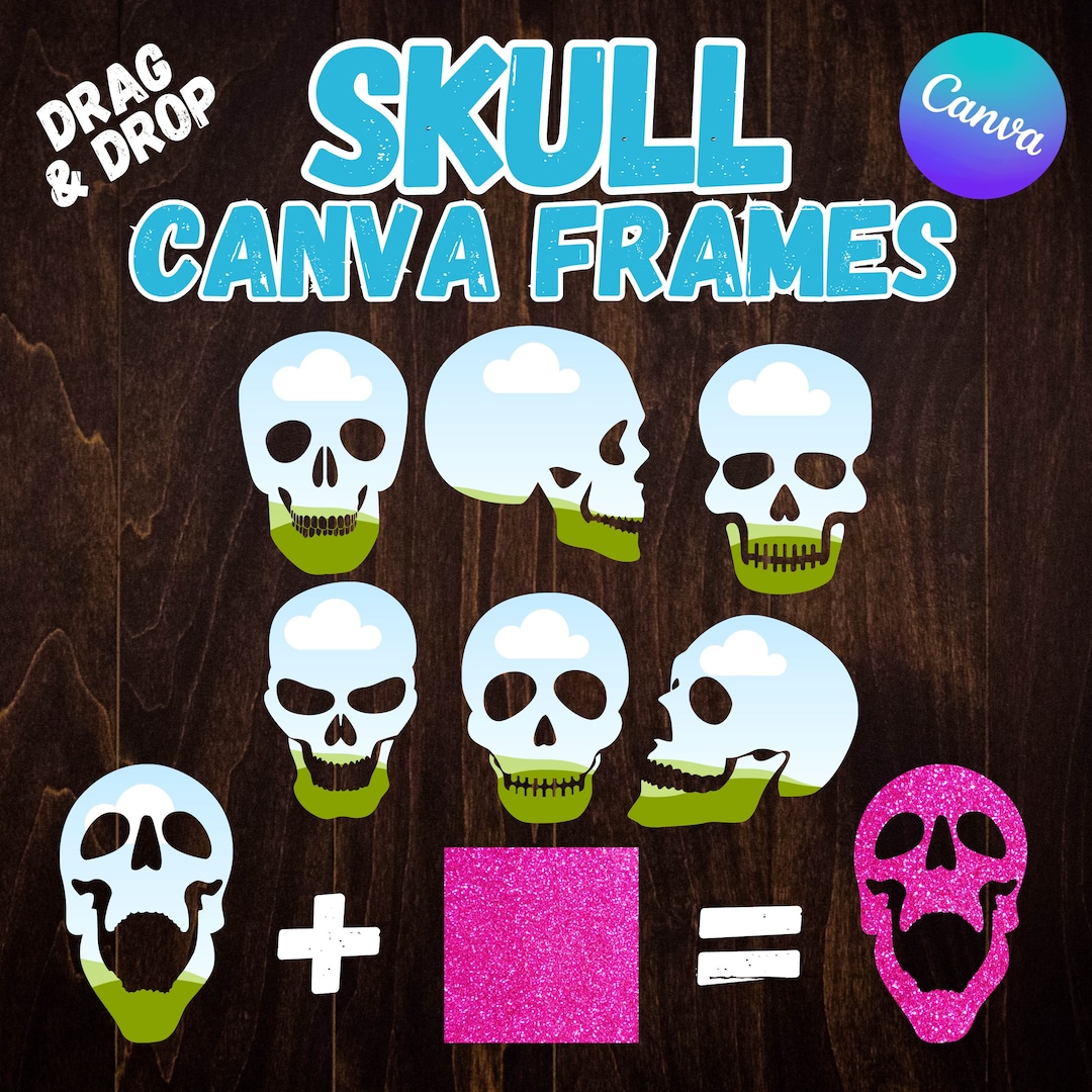 Skull Canva Frames Drag and Drop Skull Canva Templates PNG - Etsy