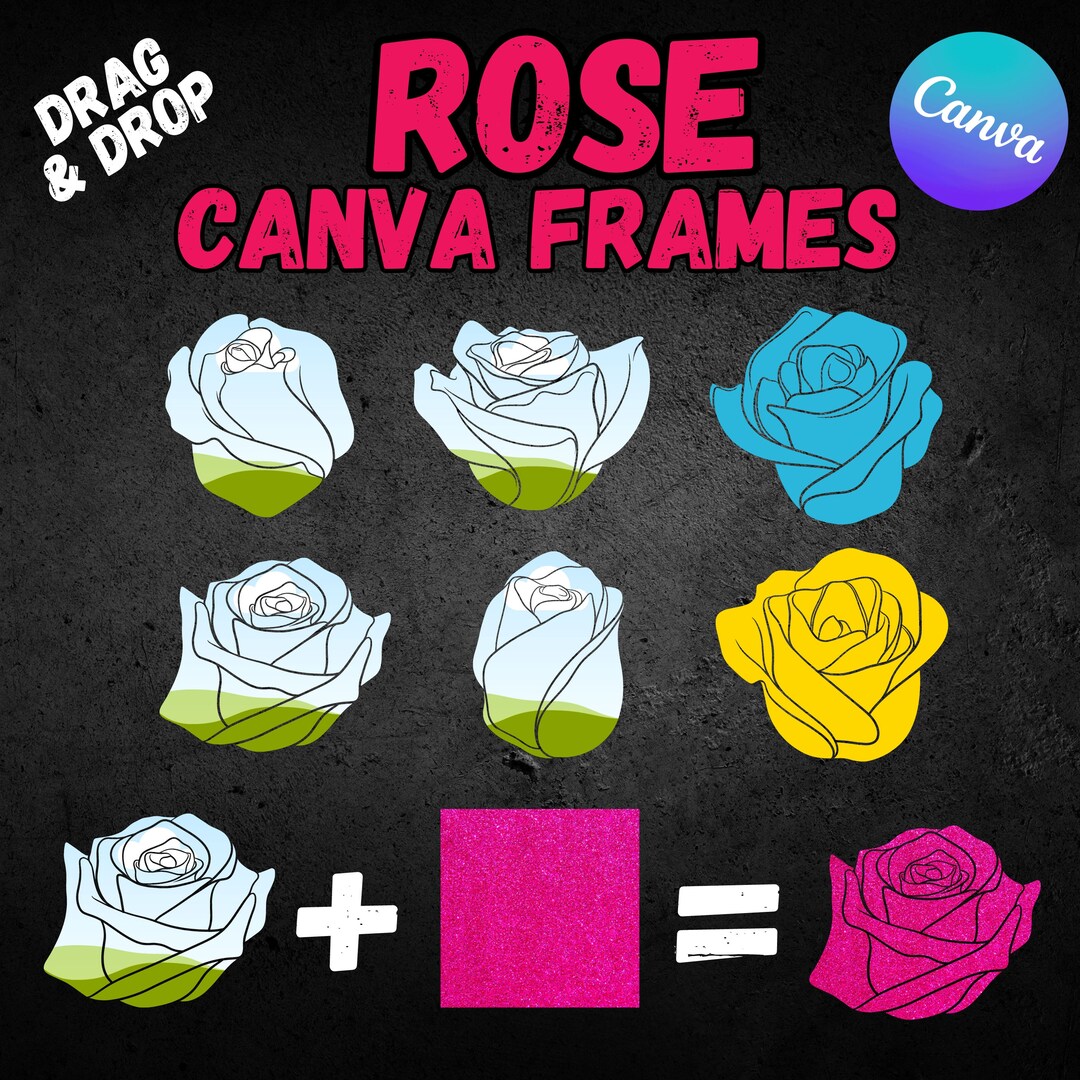 Rose Canva Frames Drag and Drop Rose Floral Canva Templates Floral PNG ...