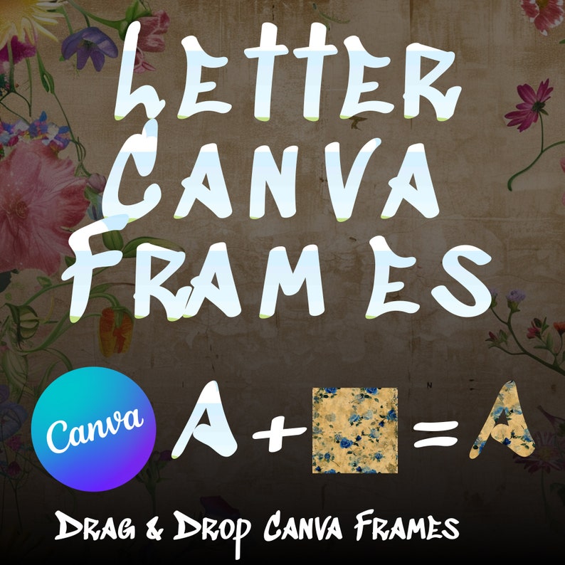 Alphabet Canva Frames Drag and Drop Letters Numbers Frames Alphaset ...