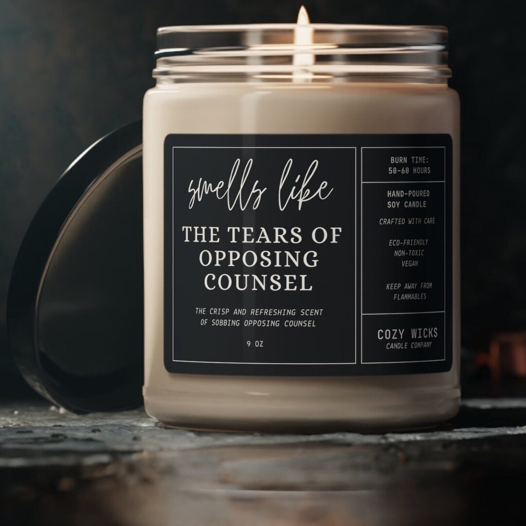 Smells Like Tears of Opposing Counsel Candle, Funny Lawyer Gift, Law ...