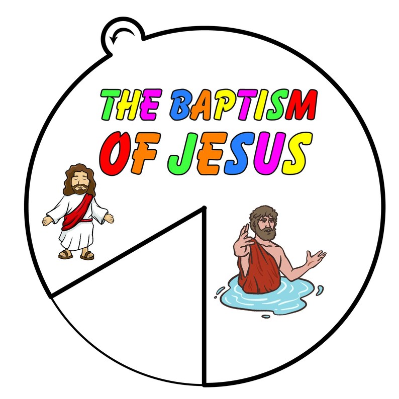 Baptism of Jesus Bible Story Wheel, Bible Story Craft, Sunday School ...