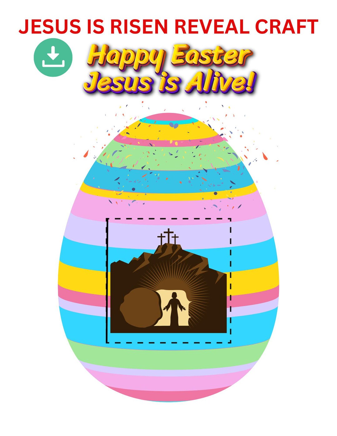 Christian Easter Egg Reveal Craft Jesus is Alive, Easter Empty Tomb ...
