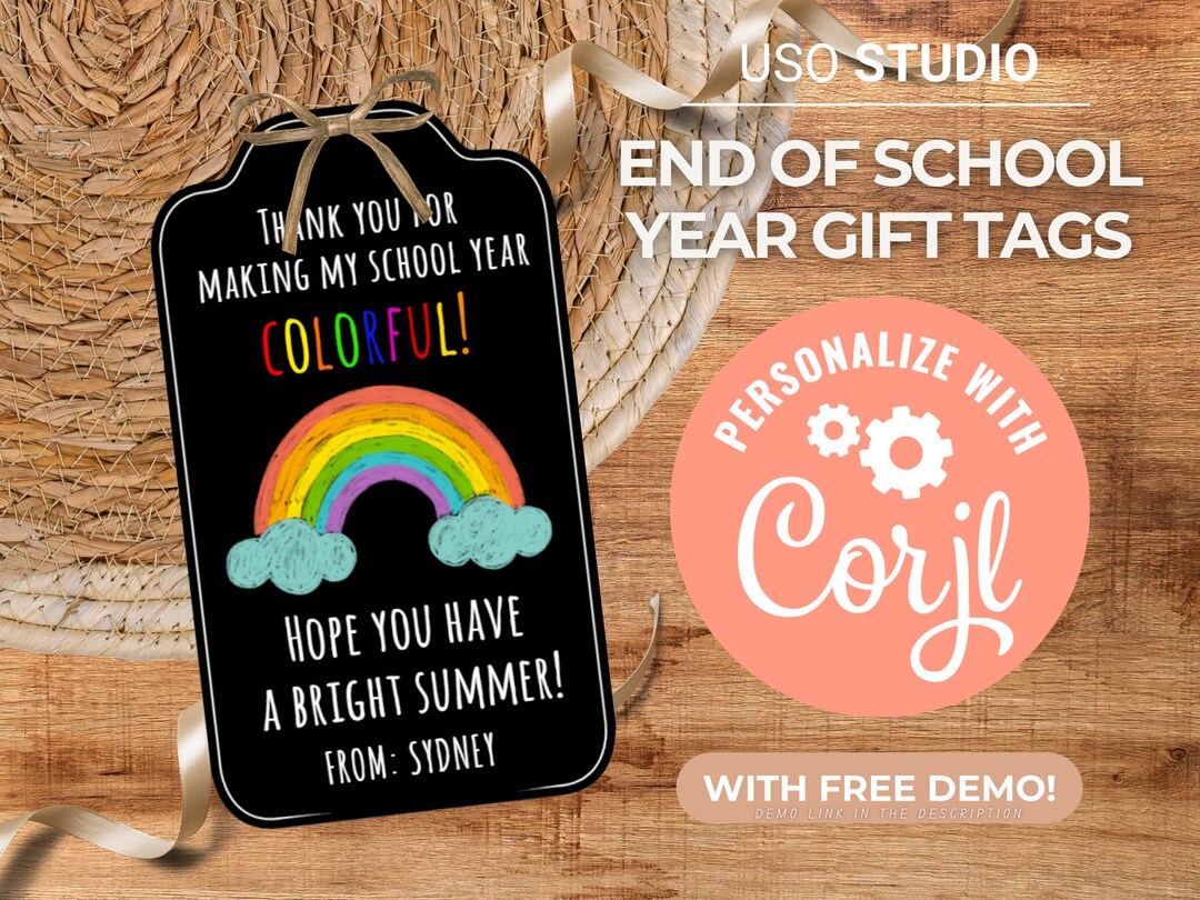 End of School Year Gift Tag, Rainbow Gift Tag, Summer Gift Tag, Last ...
