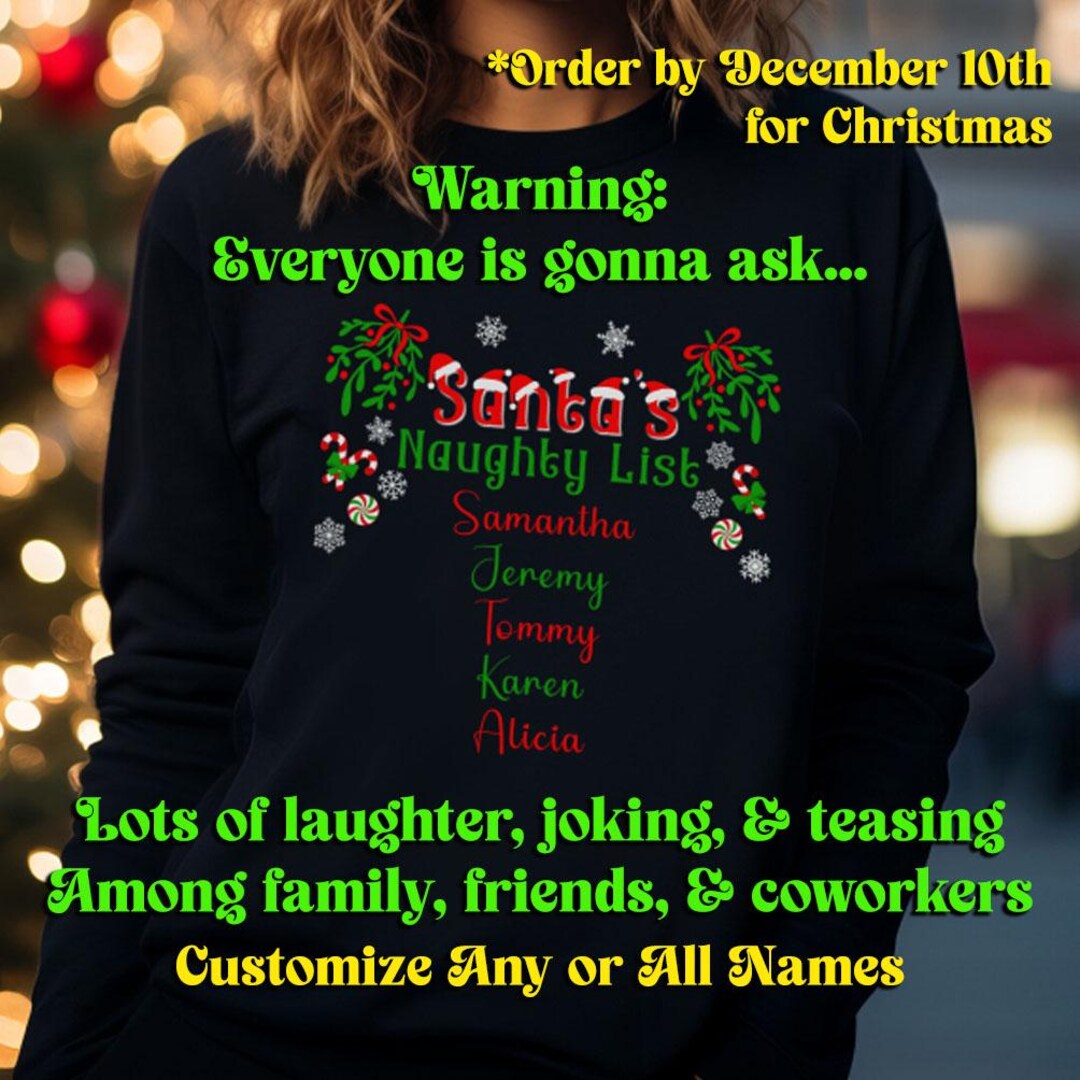 Santa's Naughty List Classic Design, Personalized Names, Unisex Heavy ...