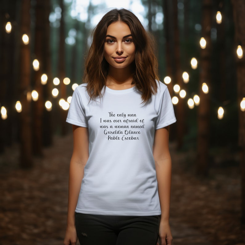 Pablo Escobar Quote on Griselda Blanco, Black Cursive Lettering, Unisex ...
