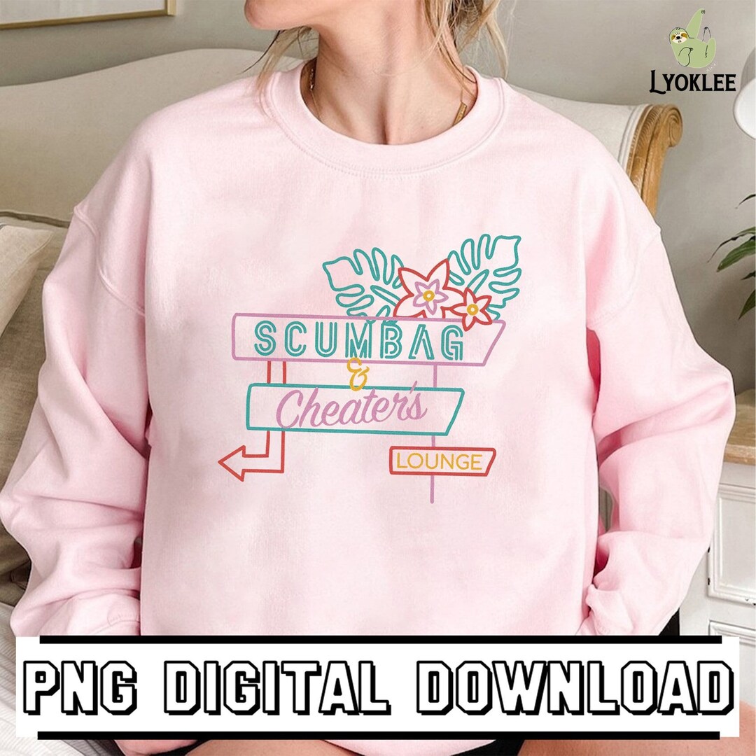 Scumbag und Cheater Lounge Png, Digital Download, Pump Regeln, Vanderpump Regeln Bravo Geschenk ...
