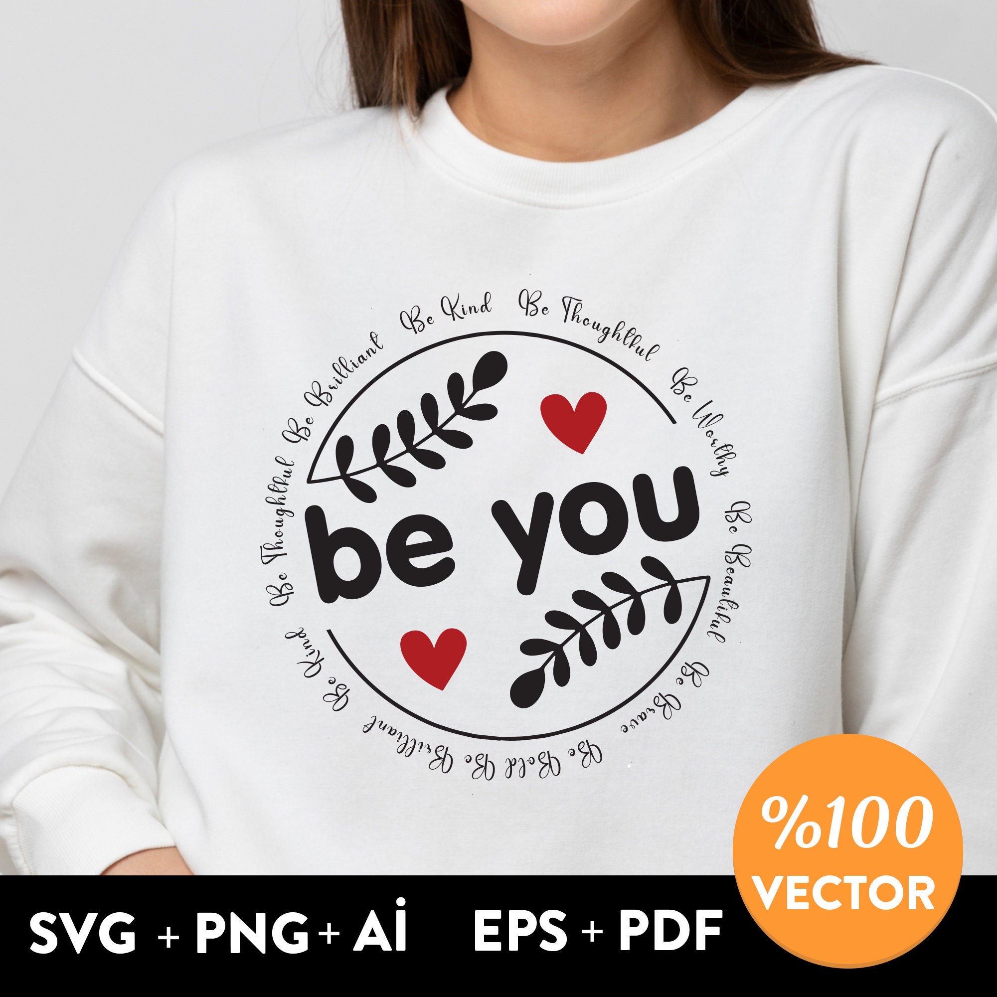 Be You Svg, Be You Png, Inspirational Svg, Motivational Quote ...