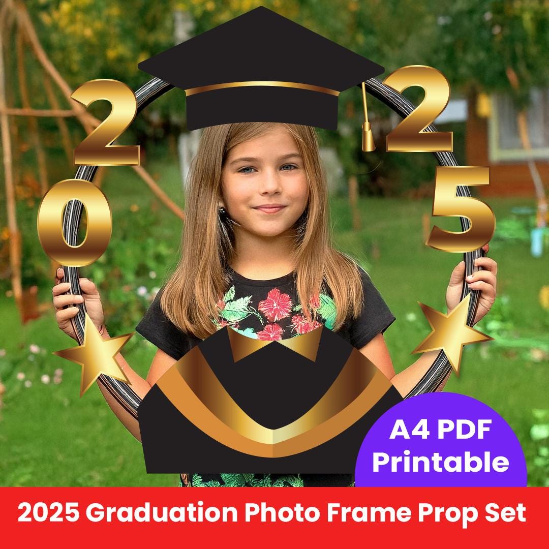 Graduation 2025 Photo Booth Props, Printable PDF, Cap Gown Stars ...