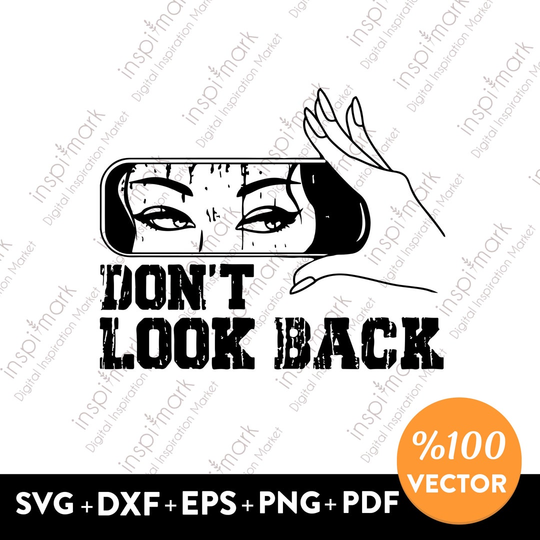 Don't Look Back, Don't Look Back Svg, Car Mirror, Car Sticker, Car ...