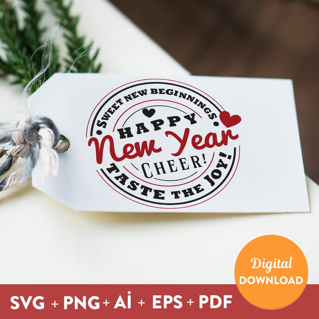 Happy New Year Gift Tags, Happy New Year SVG, Happy New Year, Cookie ...