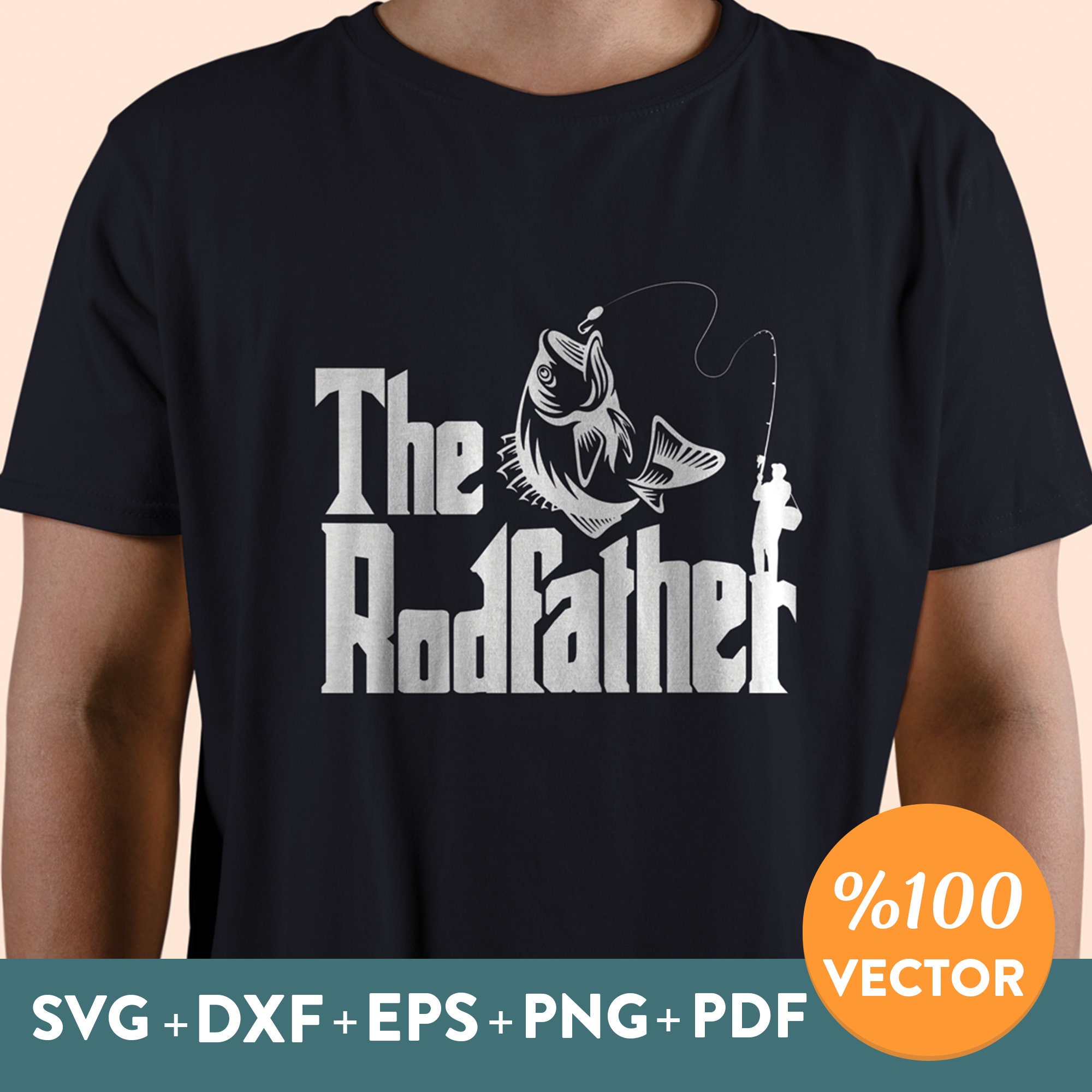 The Rodfather Svg, Fisherman Svg, Fishing Svg, Rodfather Svg, Dad Svg ...