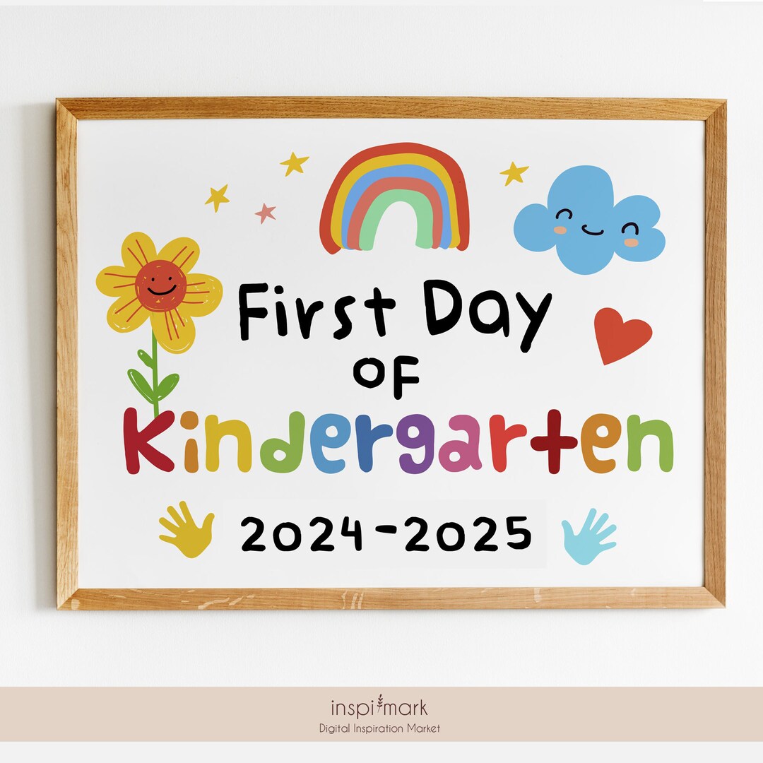 First Day of Kindergarten, Back to School Sign, Printable for First Day ...
