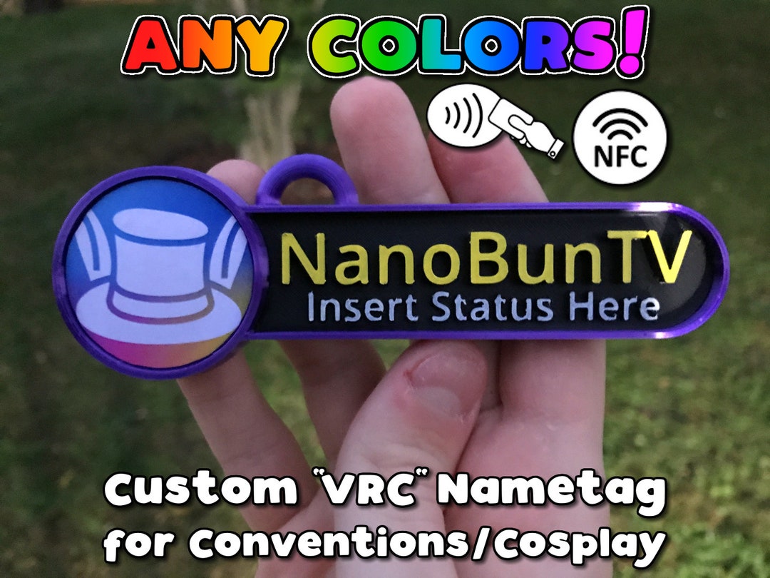 Custom Vrchat Nametag - ANY Colors - Great for Conventions/cosplay/etc ...