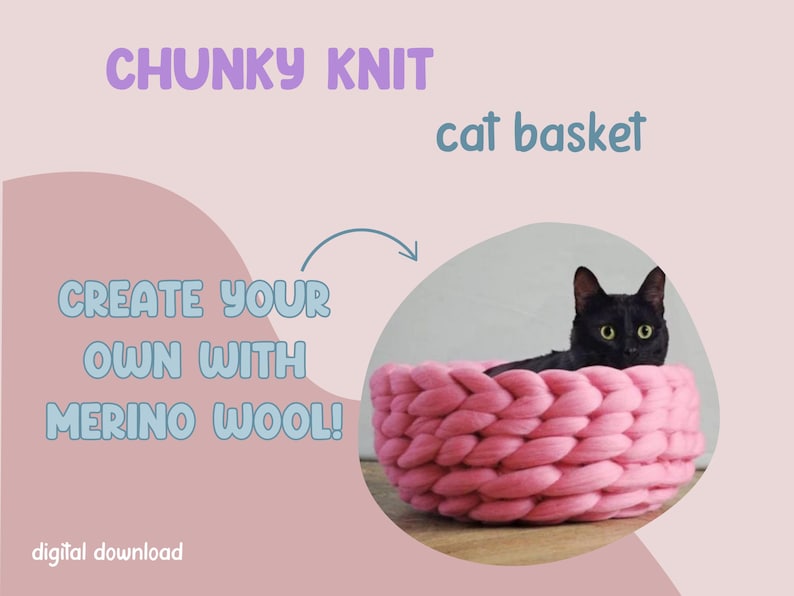 Cat Basket Knitting Pattern - DIY Cat Basket Knitting, Chunky Knit Cat ...