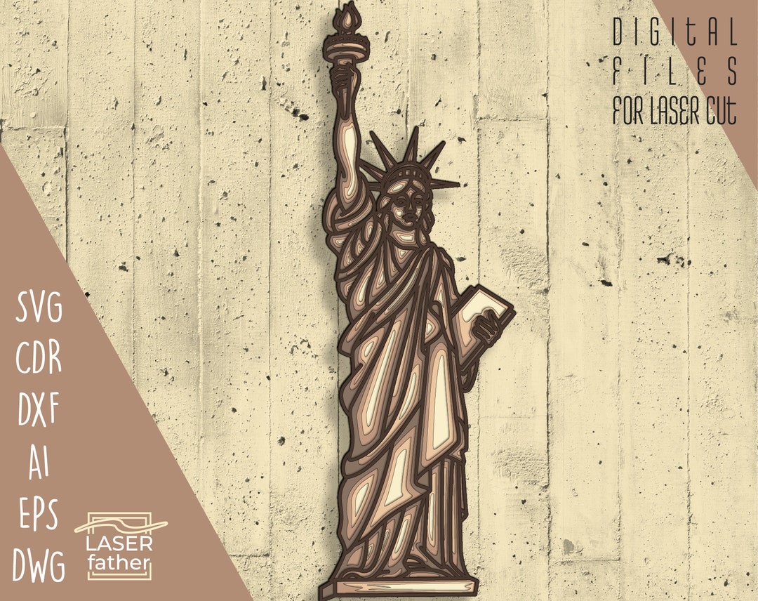 Multilayered Statue of Liberty 3D SVG, Laser Cut Files, Instant ...