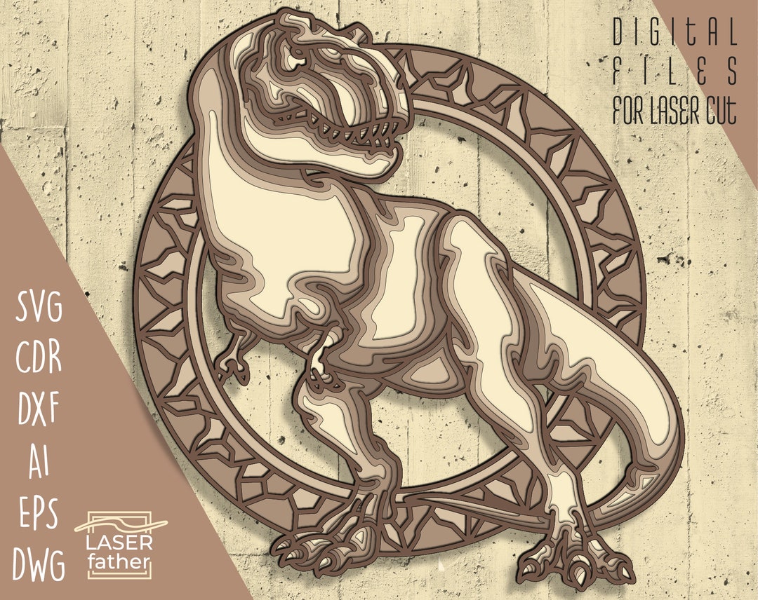 Tyrannosaurus Rex 3D Multilayered SVG, Instant Download Ai Png Jpg Cdr ...