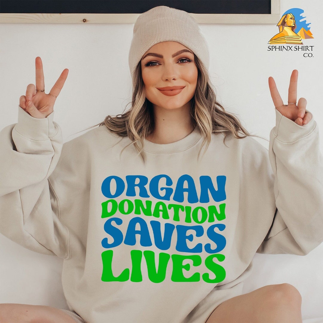 Organ Donation Saves Lives Shirt, Organ Donation Shirt, Saves Lives ...