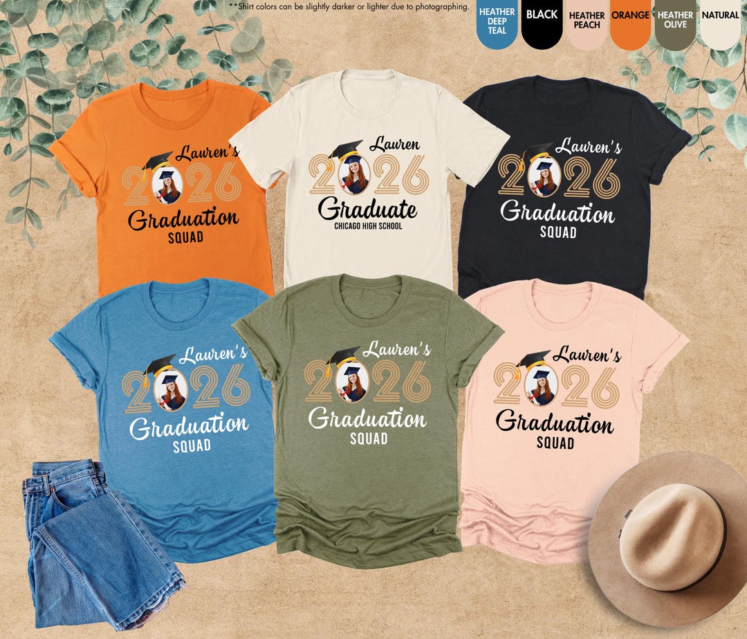 Custom Graduation Shirt, Class of 2026 Tee, Senior Photo Shirt ...