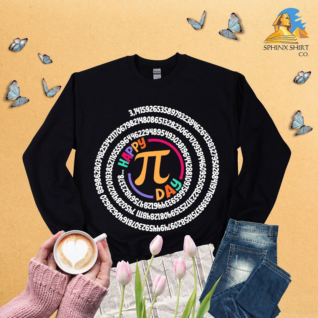 Happy Pi Day Sweatshirt, Pi Day, Math Sweatshirt, Funny Math, Math ...