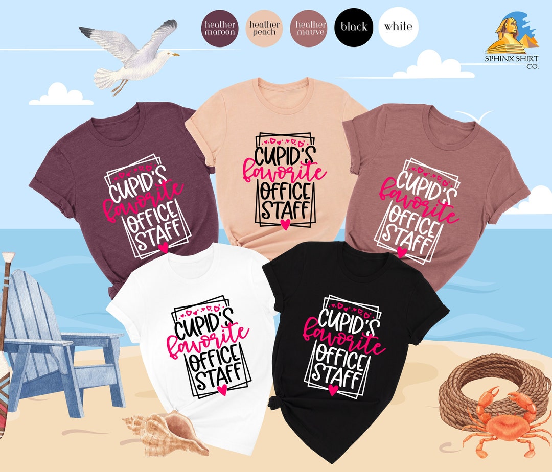 Cupids Favorite Office Staff Shirt Front Office Shirt Cupid Valentine