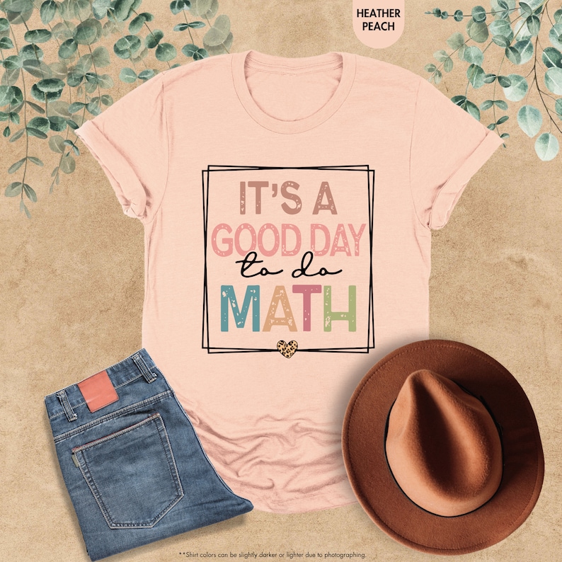 It's A Good Day to Do Math Shirt, Funny Math Teacher Shirt, Math ...