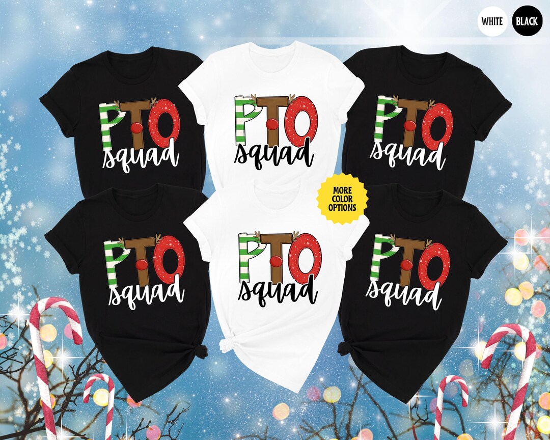 PTO Squad Shirt, Christmas PTO Team Shirt, PTO Christmas Shirt, Parent ...