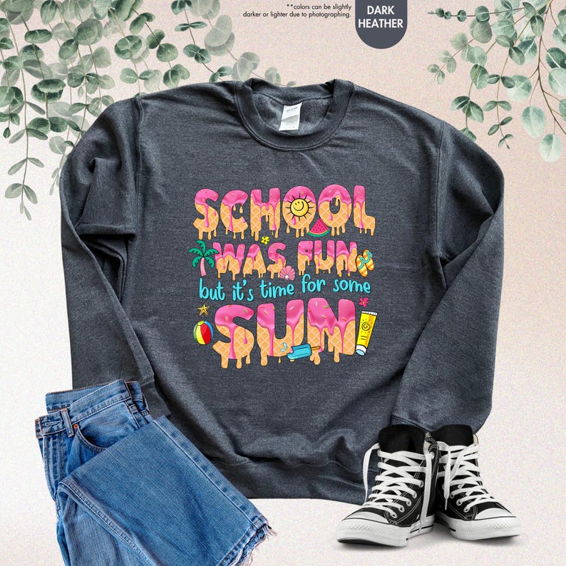 School Was Fun but It's Time for Some Sun Shirt, Cute Summer Break ...